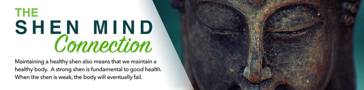 The Shen Mind Connection » Art of Wellness Acupuncture & Traditional ...